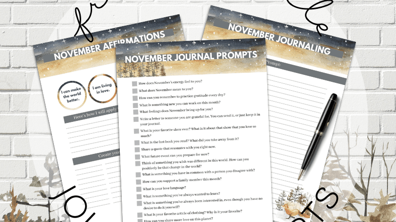 November Journal Prompts, Affirmations, and Printables - Carrie Elle