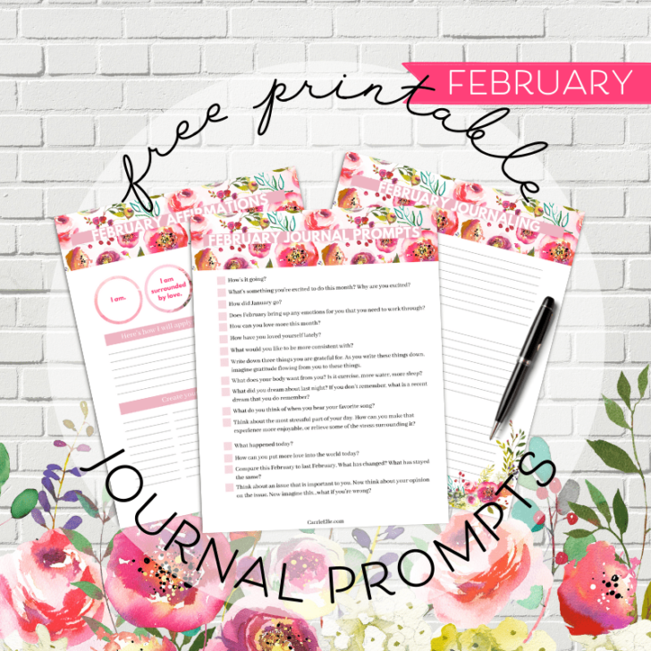 February Journal Prompts, Affirmations, and Printables - Carrie Elle