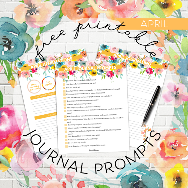 April Journal Prompts, Affirmations, and Printables - Carrie Elle
