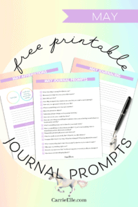 May Journal Prompts, Affirmations, and Printables - Carrie Elle