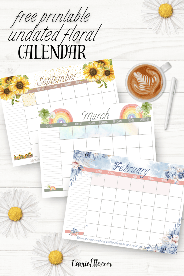 Stay on Track with This Free Printable Undated Floral Calendar - Carrie ...